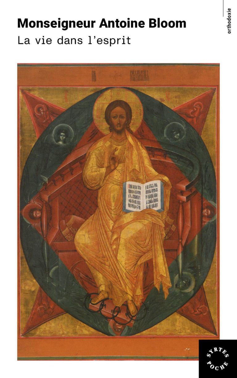 La Vie dans l'Esprit Antoine Bloom